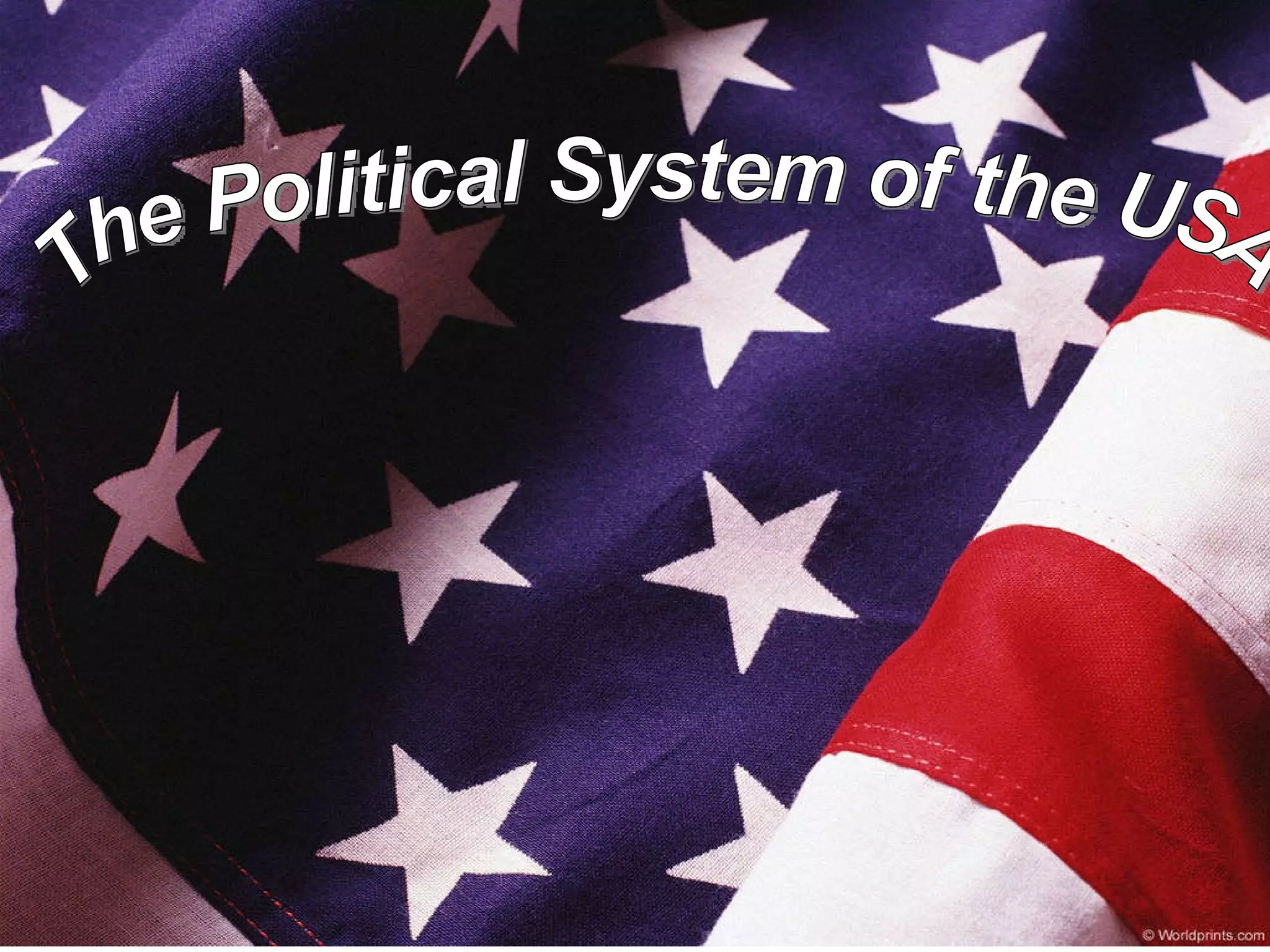 The Political System of the USA | PPT