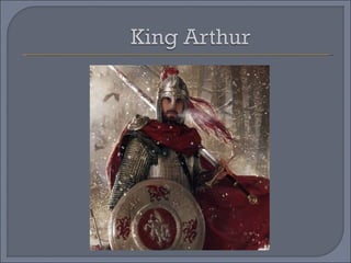 King Arthur | PPT