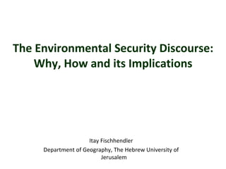 Environmental Security