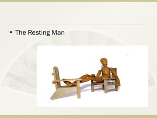The Resting Man | PPT
