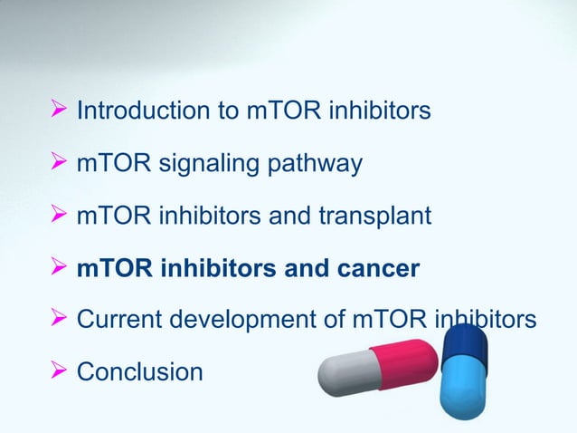 mTOR inhibitor in cancer | PPT