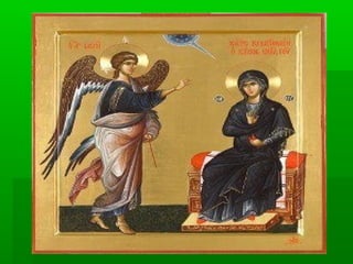 ευαγγελισμός της θεοτόκου | PPT