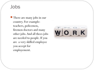 project "jobs around us" | ODP