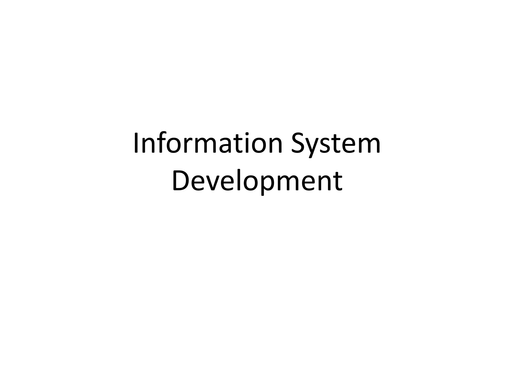 Information System Development | PPTX
