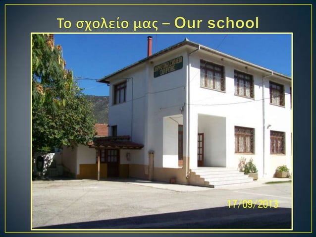ΔΗΜ. ΣΧΟΛΕΙΟ ΣΟΥΡΠΗΣ - PRIMARY SCHOOL OF SOURPI, GREECE | PPT