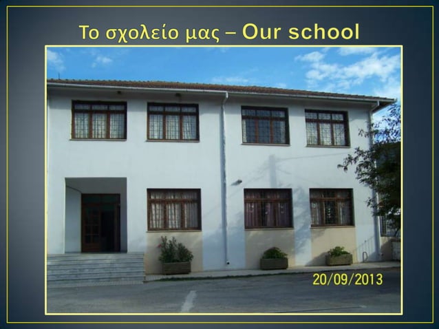 ΔΗΜ. ΣΧΟΛΕΙΟ ΣΟΥΡΠΗΣ - PRIMARY SCHOOL OF SOURPI, GREECE | PPT