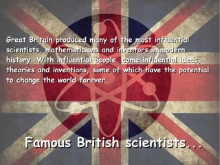 Science Of Great britain | PPT