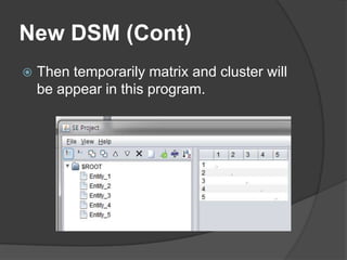 Development of Design Structure Matrix(DSM) Tool | PPT