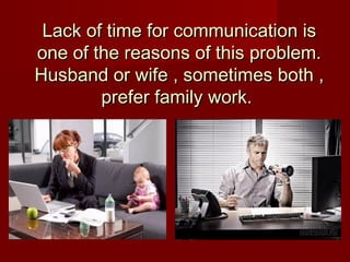 FAMILY NEEDS TIME | PPT | Free Download