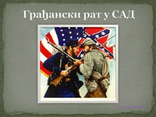 Građanski rat u SAD | PPTX