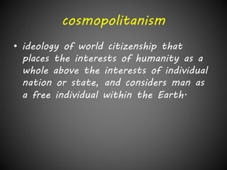 Patriotism, Cosmopolitanism | PPT