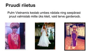 Vietnami pulmatraditsioonid | PPT