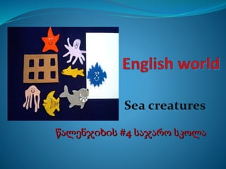 sea creatures | PPT