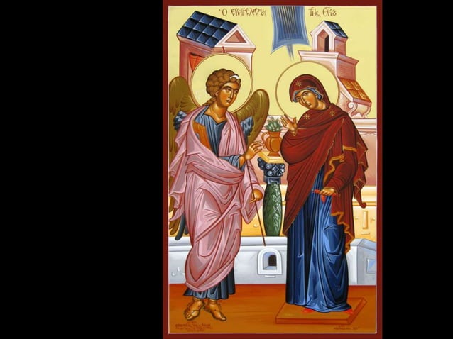 ο ευαγγελισμός της θεοτόκου | PPT