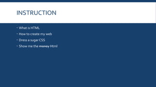 網頁基礎介紹 | PPTX | Web Design and HTML | Internet