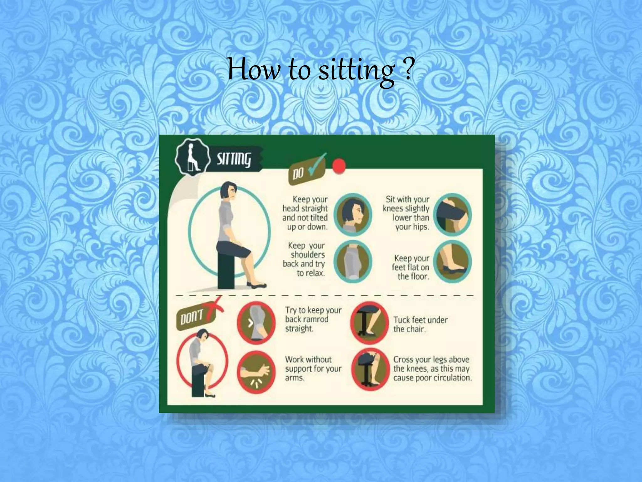 How to sit walk stand properly | PPTX