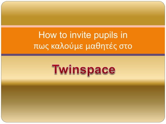 How to invite Pupils in Twinspace | PPT