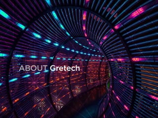 Gretech Company Introduction English Version | PDF