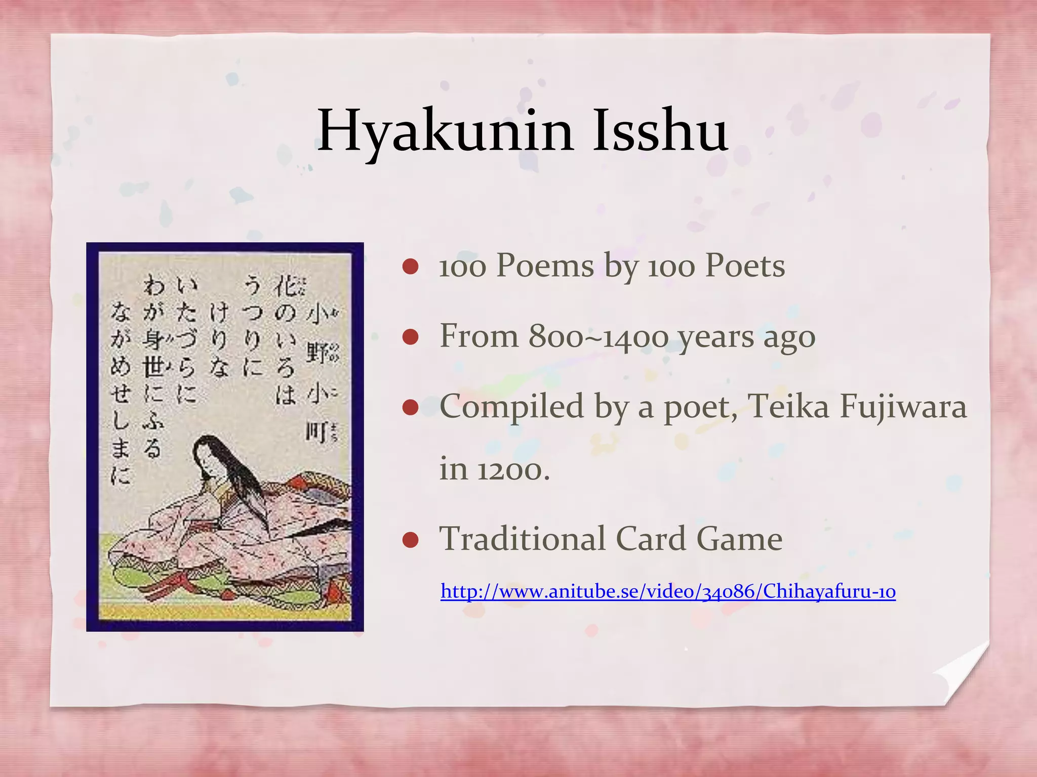 The Hyakunin Isshu :百人一首 | PPTX