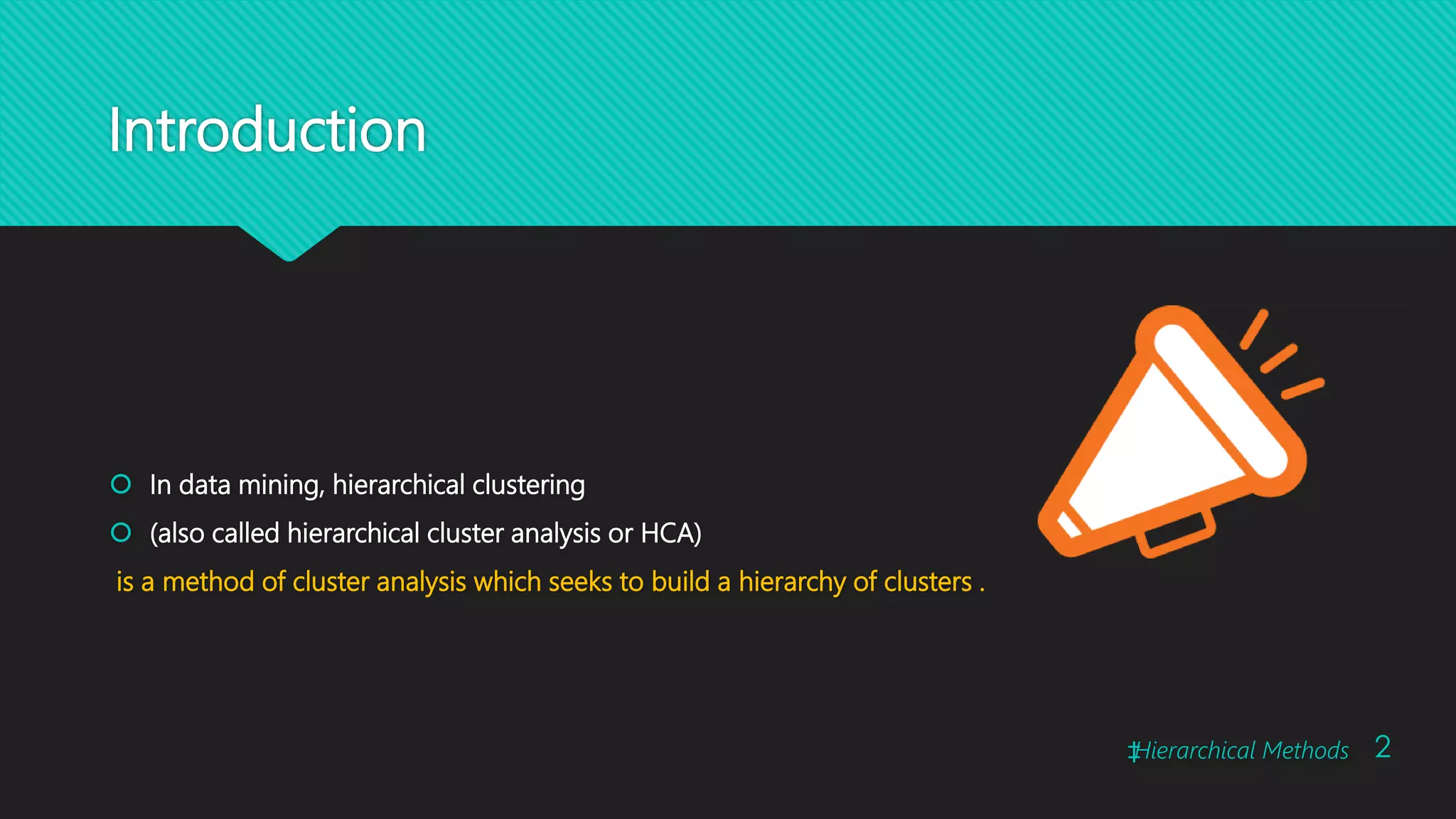 Hierarchical clustering | PPTX