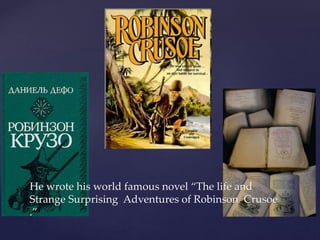 DANIEL DEFOE | PPTX | Fiction | Books and Literature