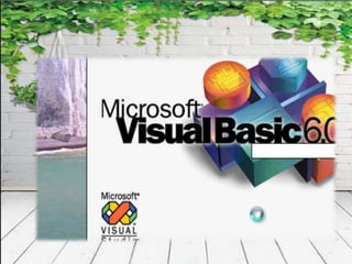 ส่งงาน Microsoft Visual Basic 6.0 | PPTX