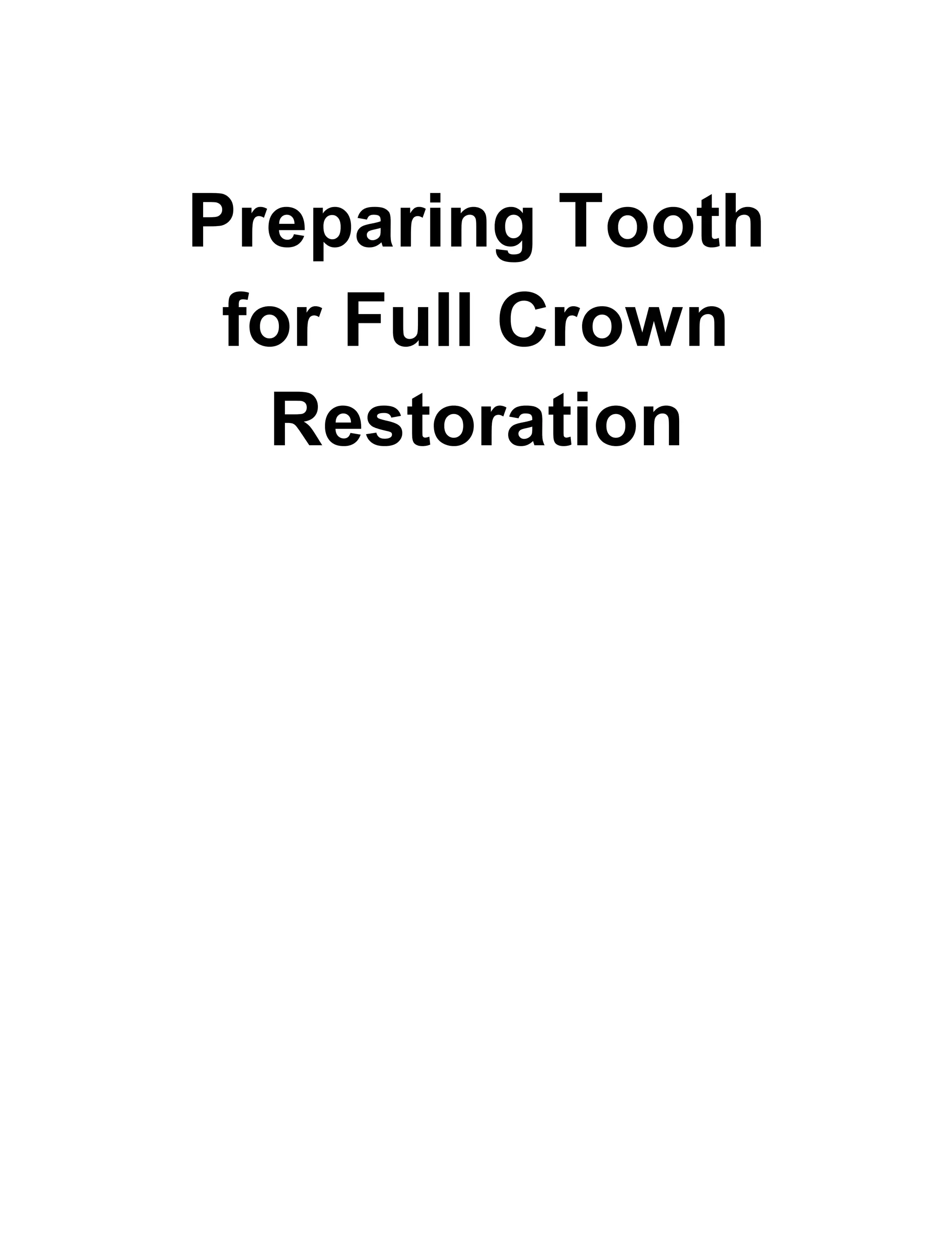 Full Crown Preparation and Some Clinical Modification PREPARION | DOCX