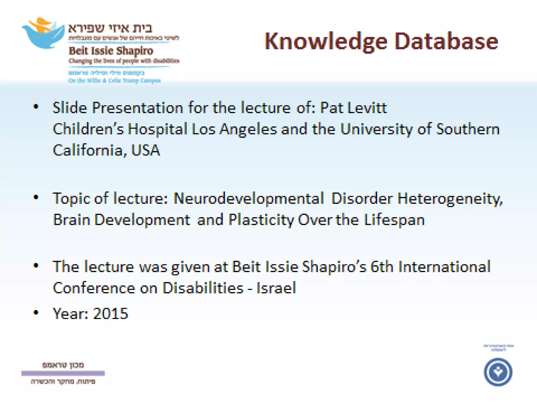 Pat Levitt: Neurodevelopmental Disorder Heterogeneity, Brain ...