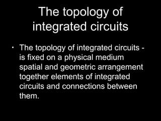 Topology of integral circuit | PPT