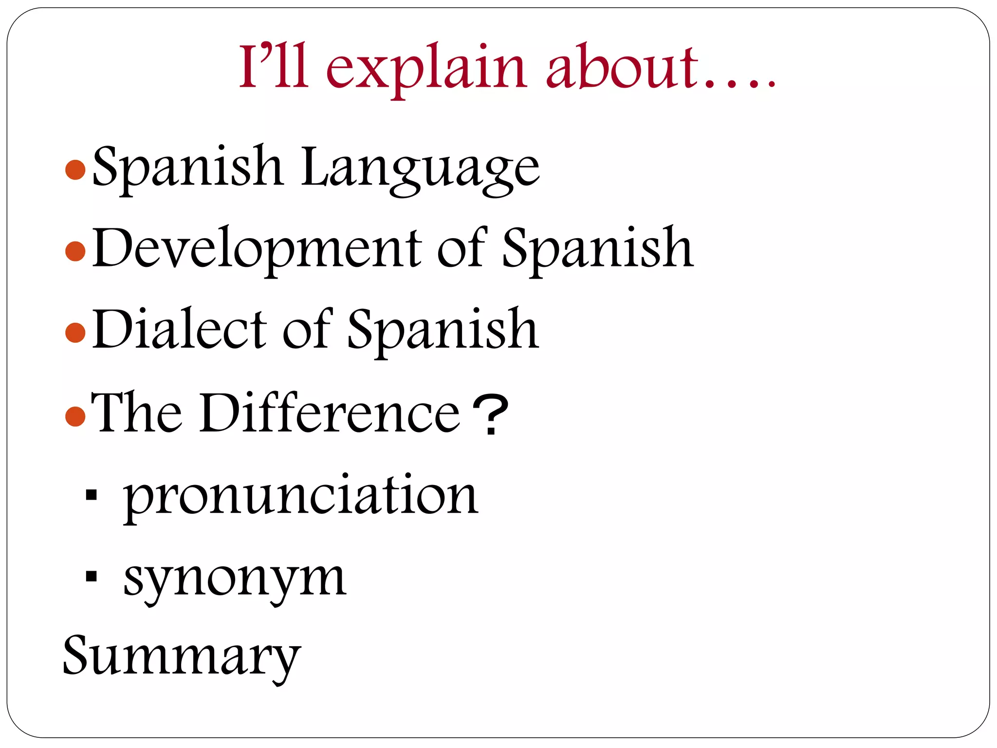 Variety of Spanish | PPTX