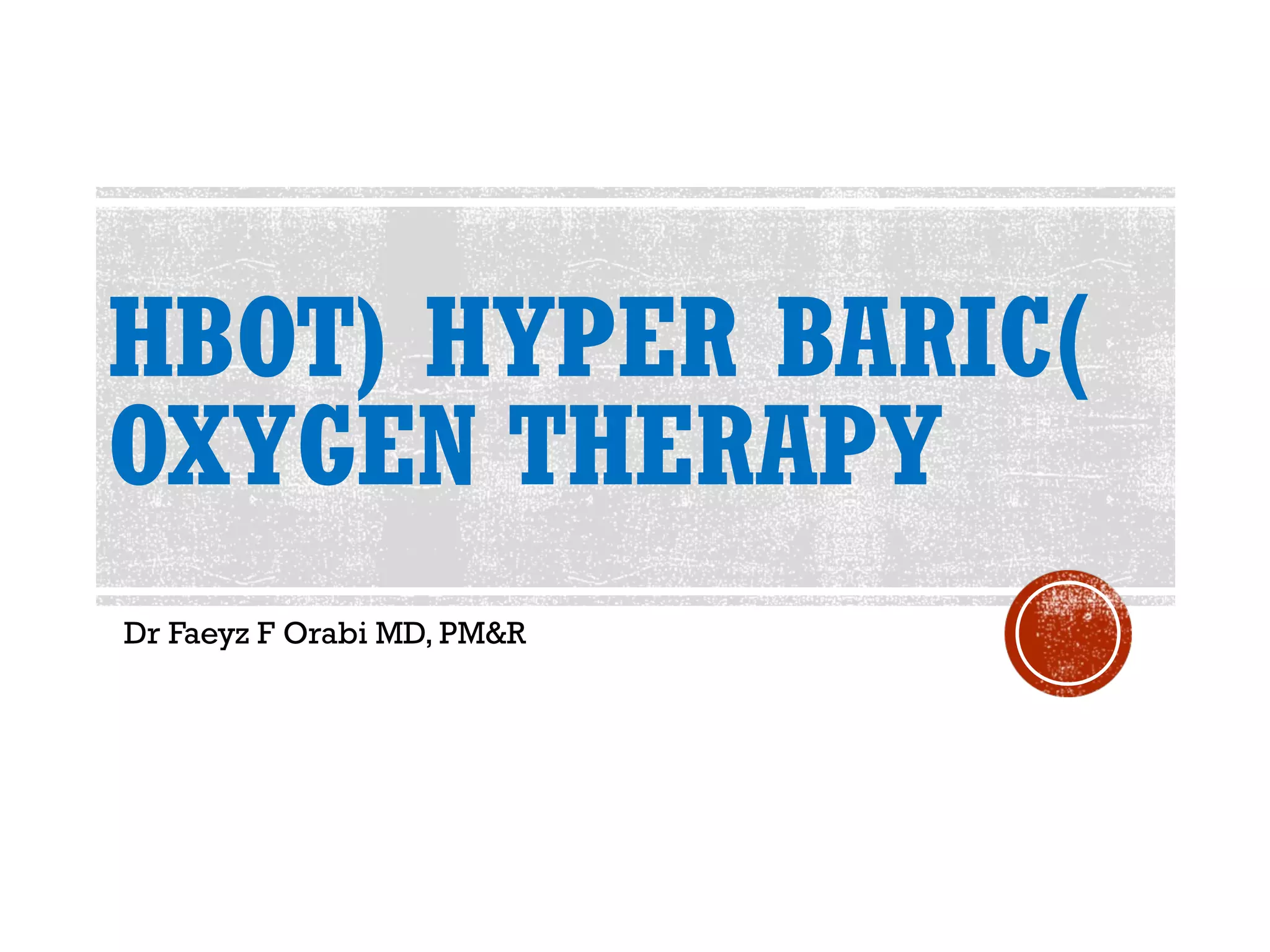 Oxybar Therapy | PPT