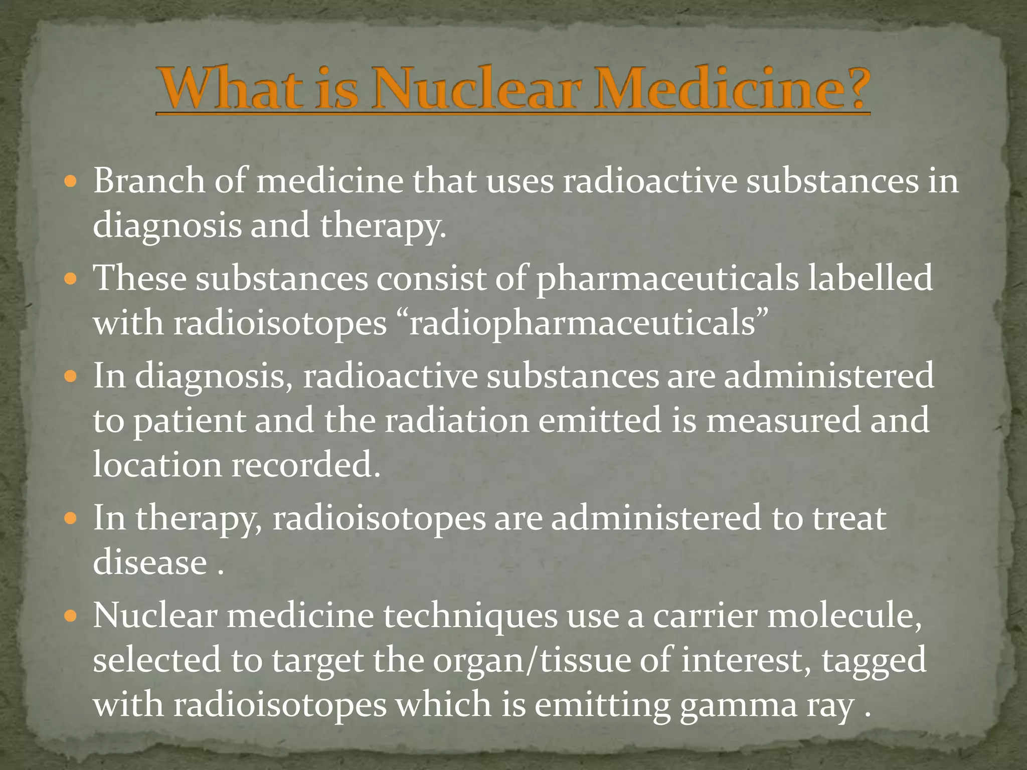 nuclear medicine | PPTX