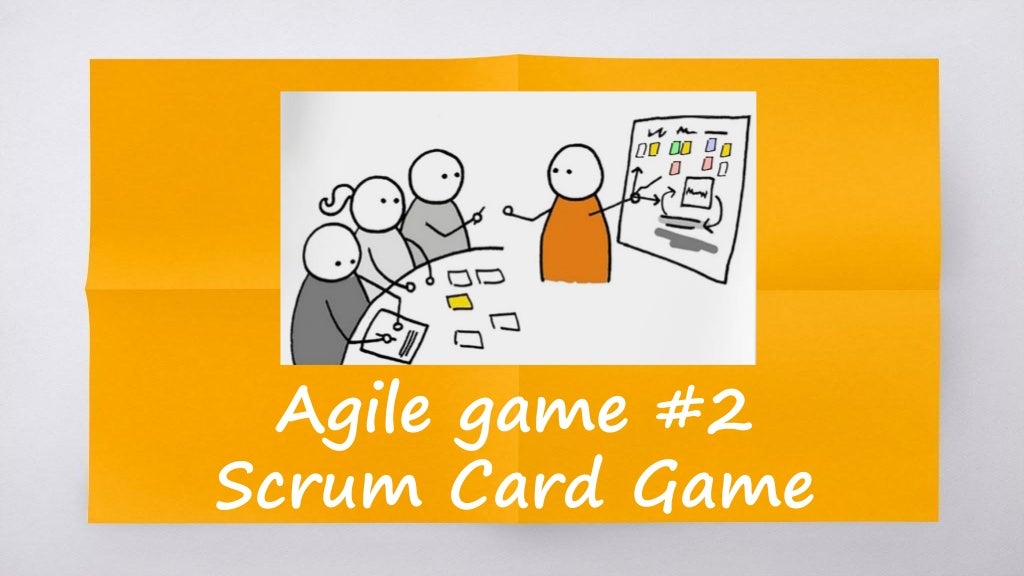 Agile game #2 Scrum Card Game