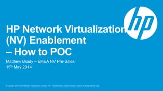 HPE | Network Virtualization | POC | PPT