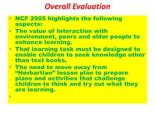 ଜାତୀୟ ପାଠ୍ୟକ୍ରମ ଆଧାର ୨୦୦୫ NCF-2005 | PPT