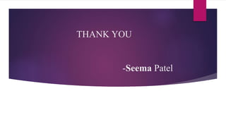 seema patel | PPTX