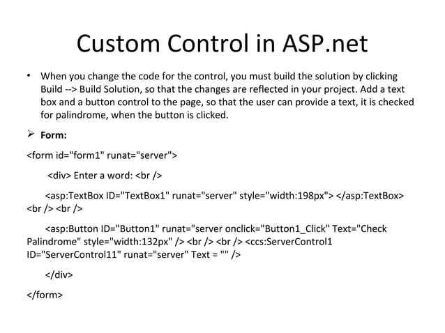 Custom Controls in ASP.net Custom Controls in ASP.net