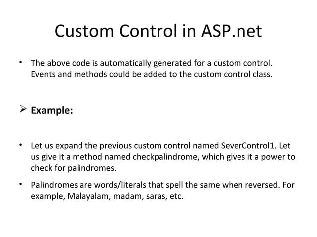 Custom Controls in ASP.net Custom Controls in ASP.net