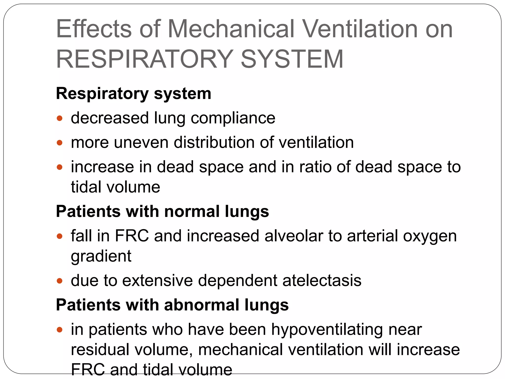 Effects of Mechanical Ventilation on PATIENT BODY | PPTX