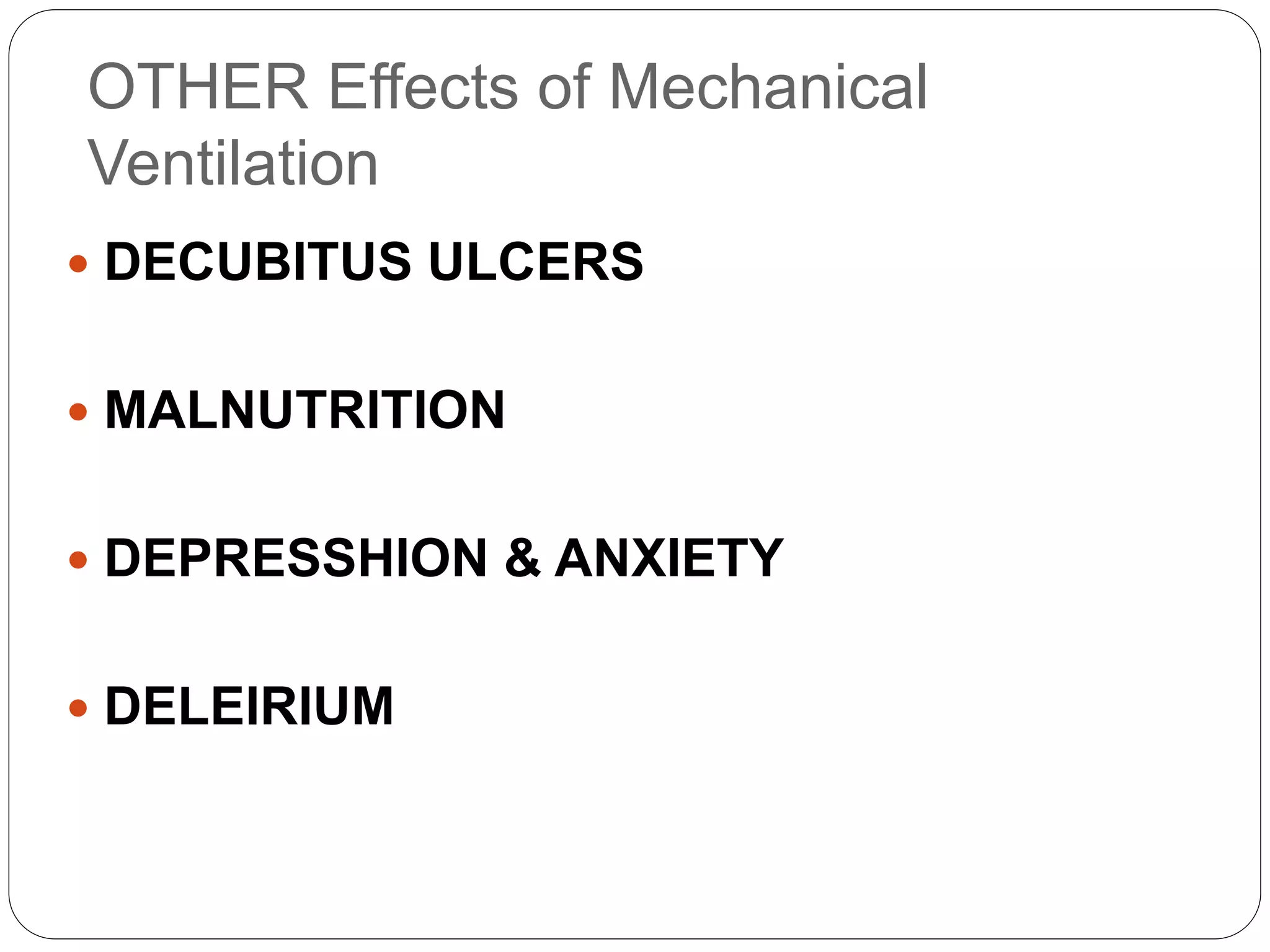 Effects of Mechanical Ventilation on PATIENT BODY | PPTX