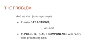 Виталий Редько "React + Redux: performance & scalability" | PDF