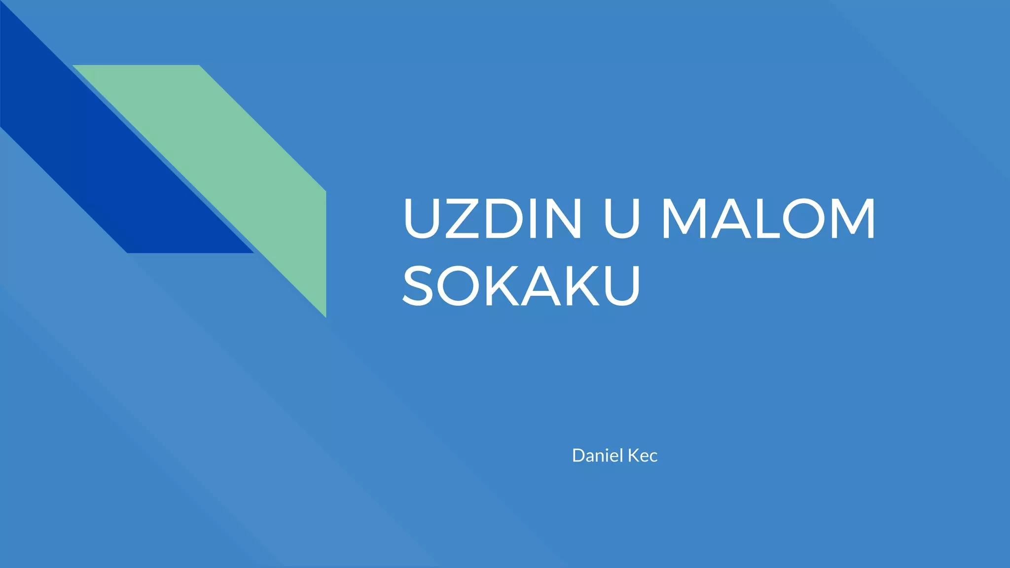 uzdin u malom sokaku | PPT