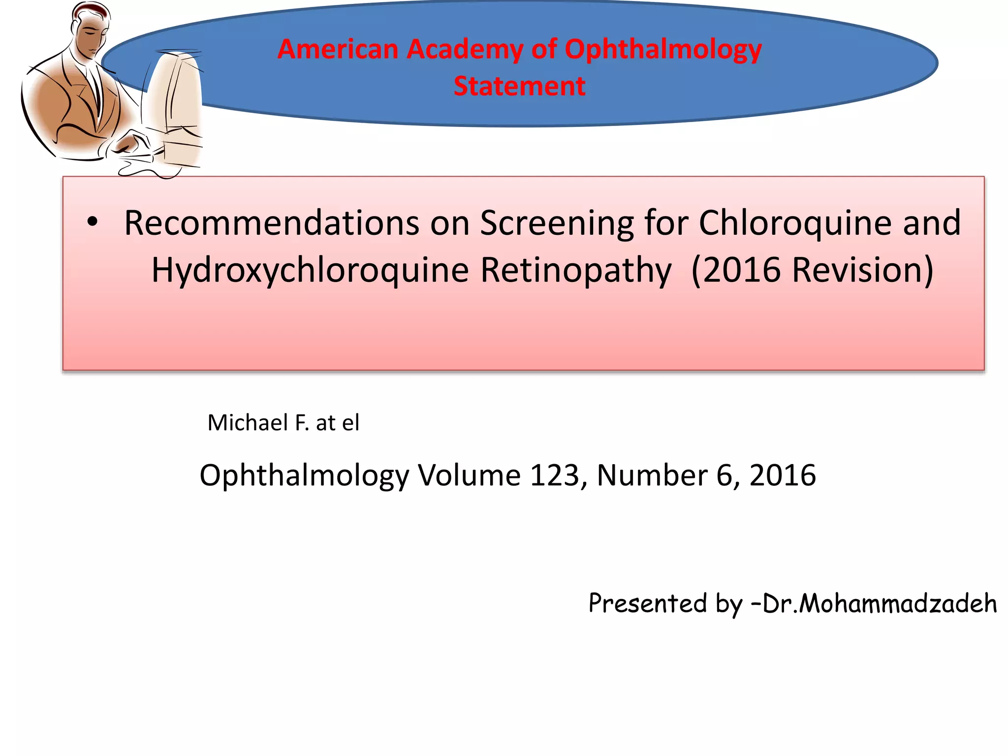 Hydroxychloroquine retinopathy screening guidelines | PPTX