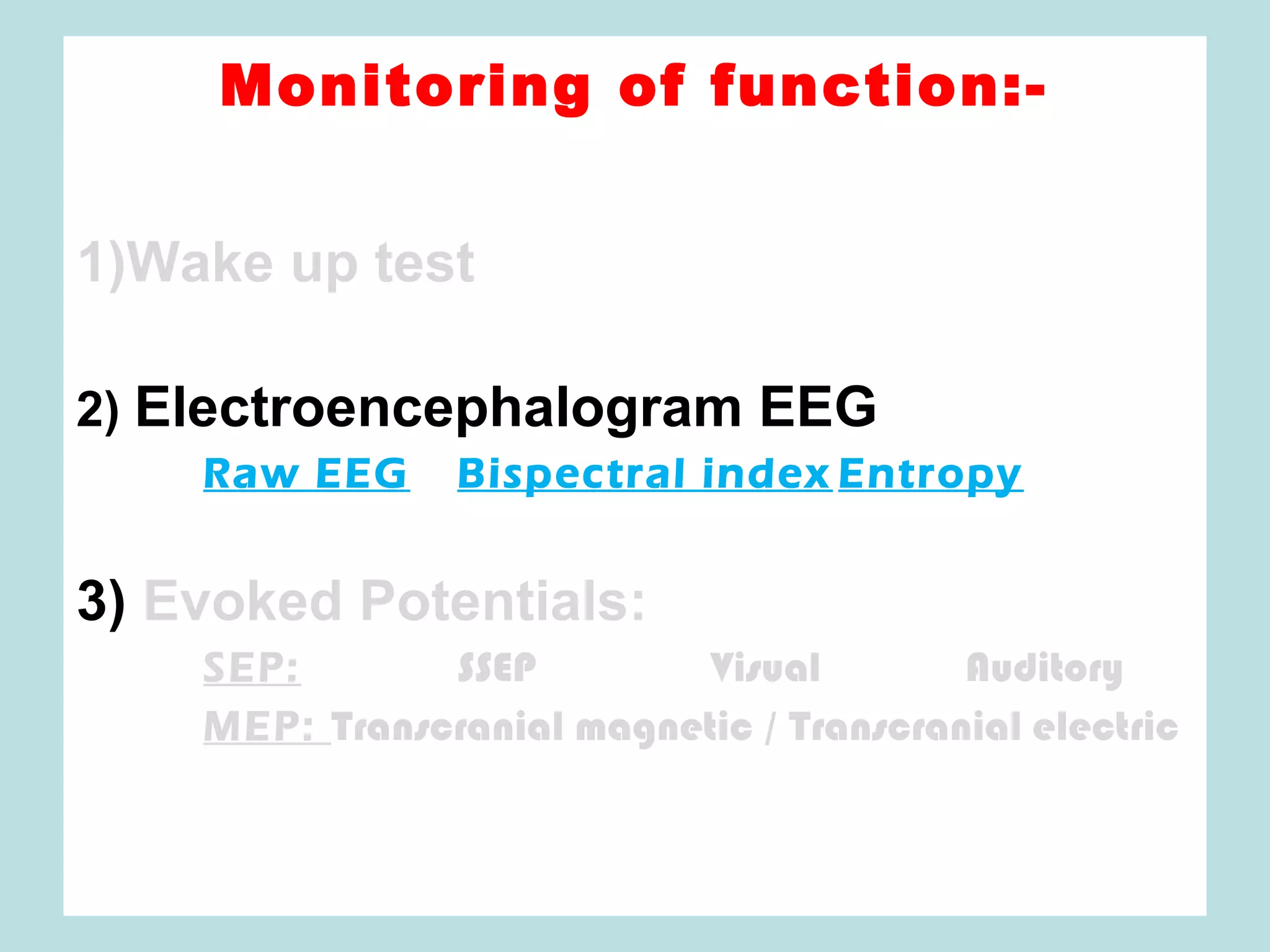 Advances in neuro anesthesia monitoring | PPT