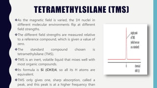 Nuclear magnetic resonance (NMR) | PPTX