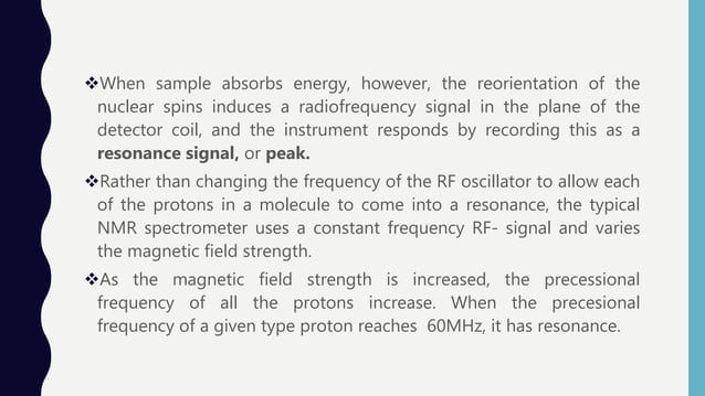 Nuclear magnetic resonance (NMR) | PPTX