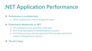.Net Architecture and Performance Tuning | PPTX