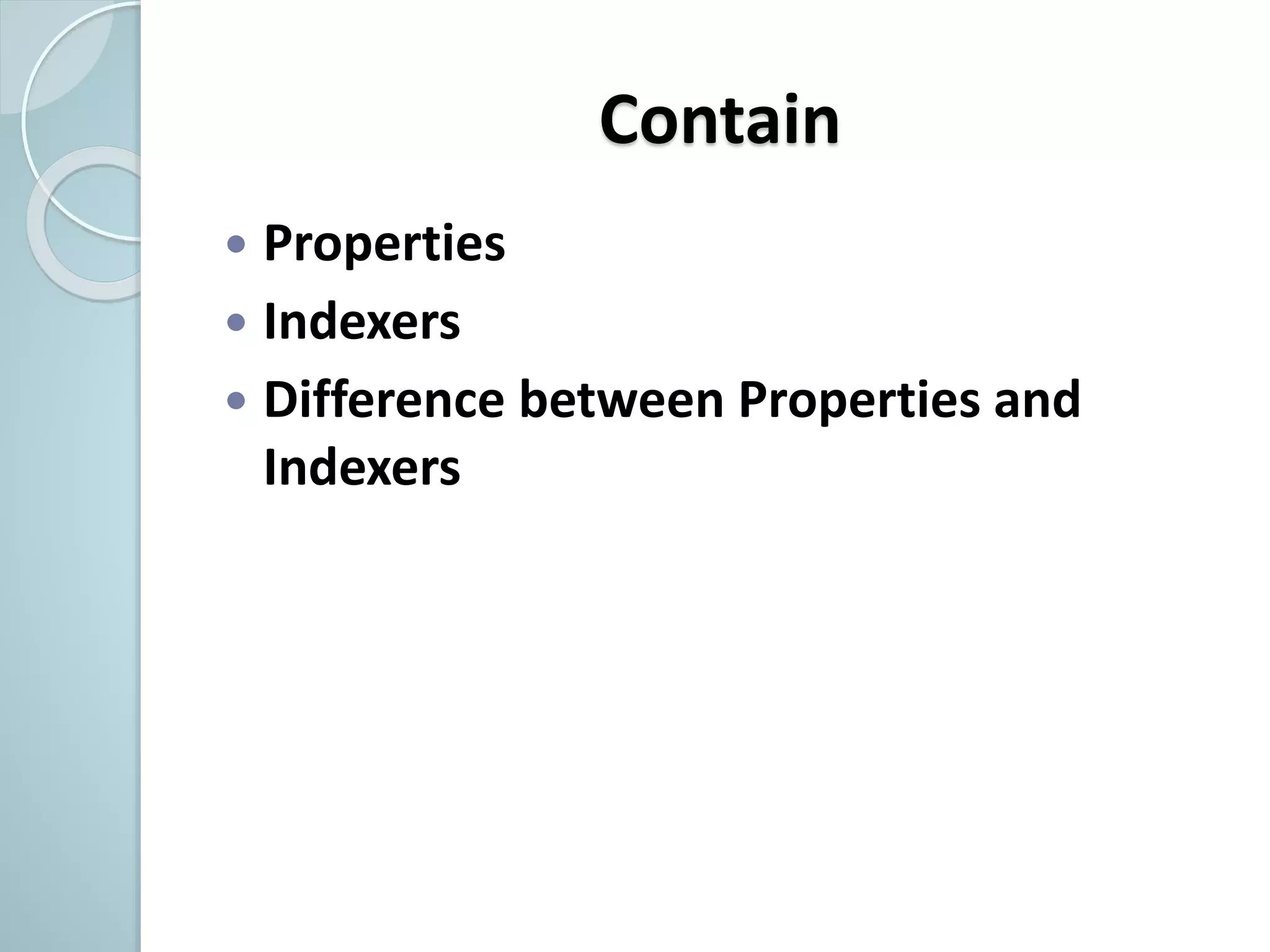 Properties and Indexers | PPTX | Programming Languages | Computing