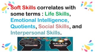 INTRODUCTION TO SOFT SKILLS | PDF | Education