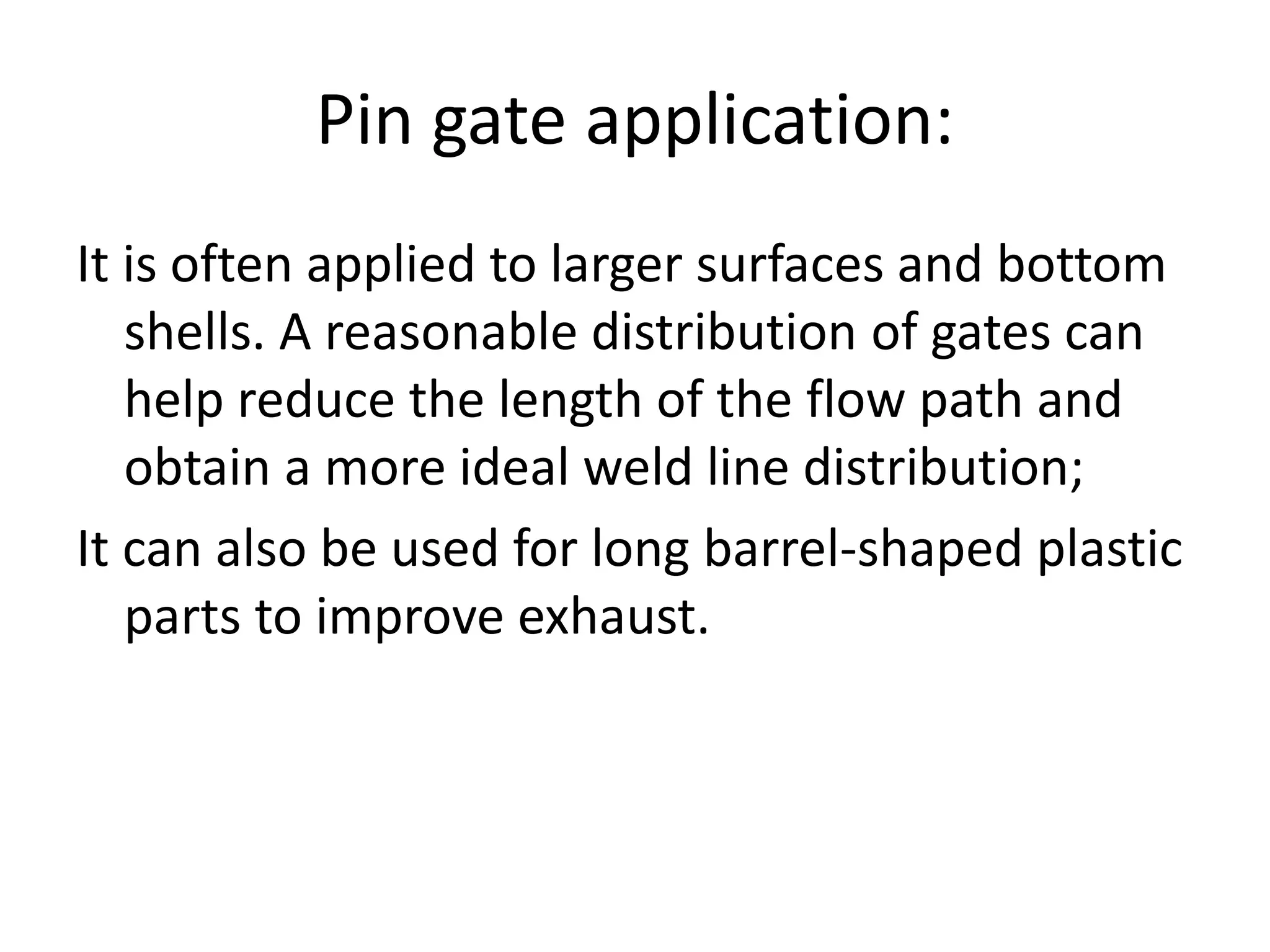 Injection mold gate type | PPTX